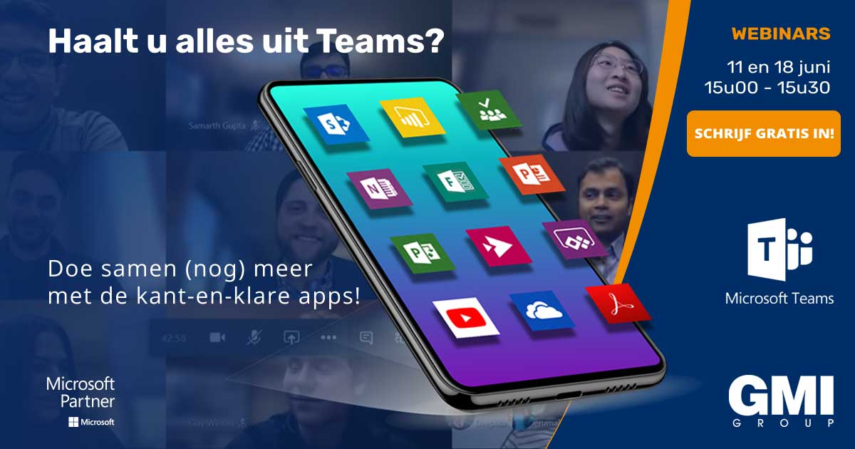 Webinar - Doe samen meer met kant-en-klare apps in Teams - GMI group